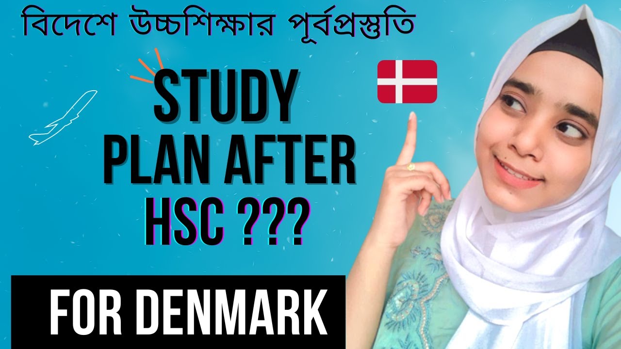Study plan after HSC - Here's How!#studyindenmark #highereducation # ...