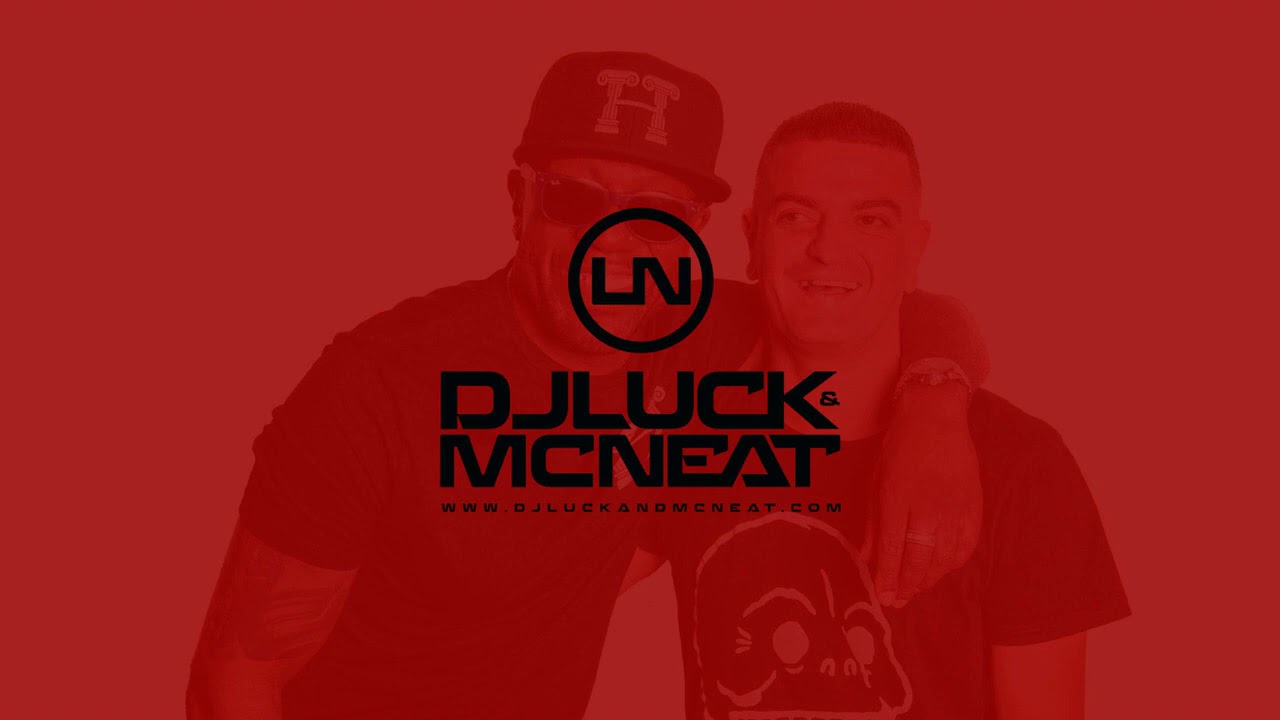 DJ Luck & MC Neat - A Little Bit of Luck (Official) - YouTube
