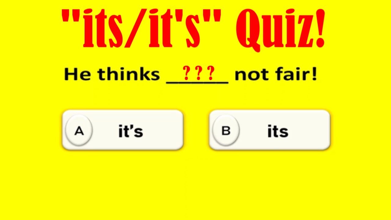 "Its/It's" Quiz! English Grammar Quiz. Learn and improve grammar. - YouTube