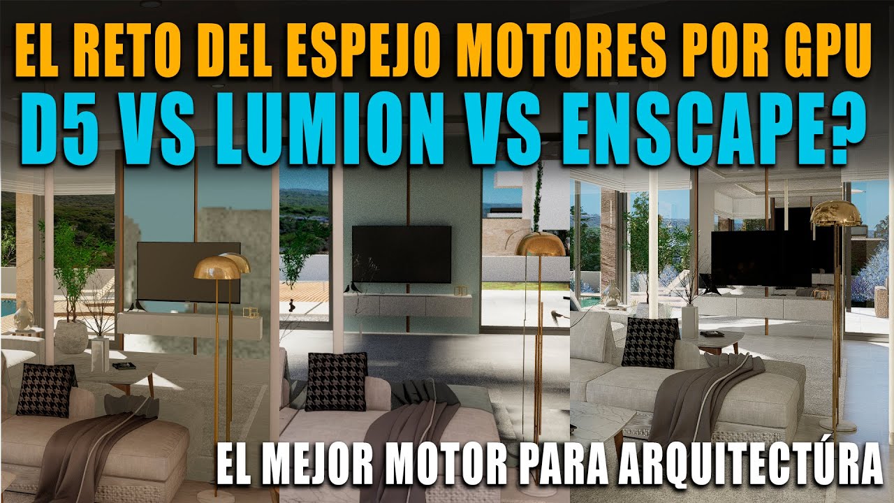 ENSCAPE VS LUMION VS D5 RENDER 2023 LA PRUEBA DEL ESPEJO - YouTube