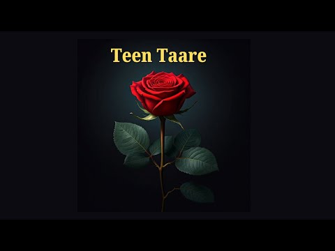 Teen Taare - Sushen @mayankdatyal | Lyrical video
