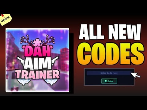 *SECRET UPDATE!* | Dah Aim Trainer CODES 2025 | ROBLOX Dah Aim Trainer CODES - YouTube
