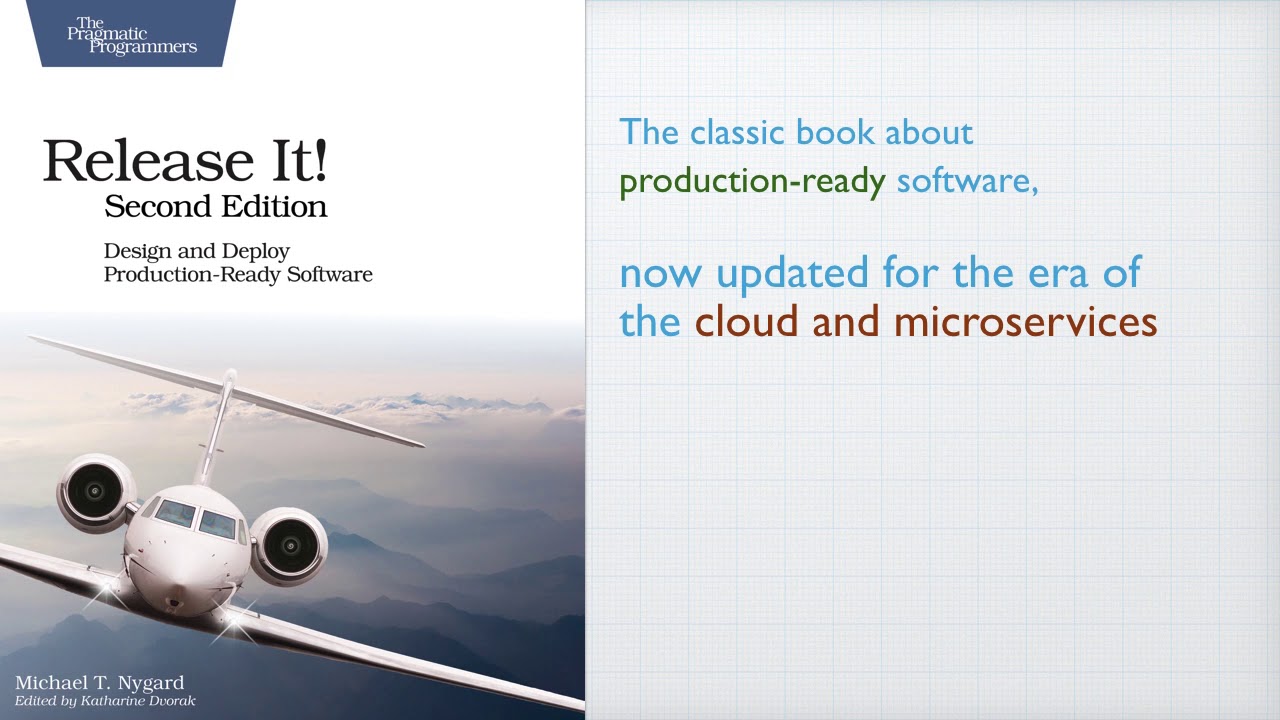 Release It! 2nd Ed. - YouTube