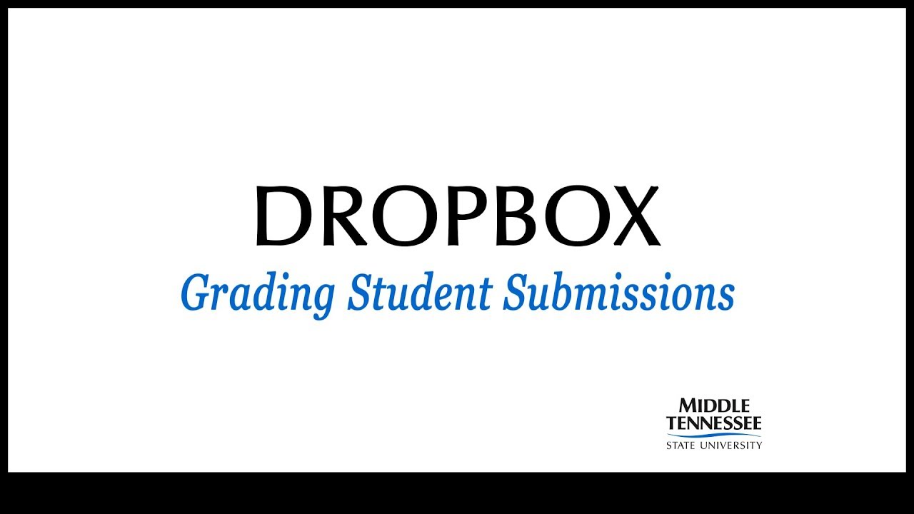 Dropbox - Grading Student Submissions in D2L - YouTube