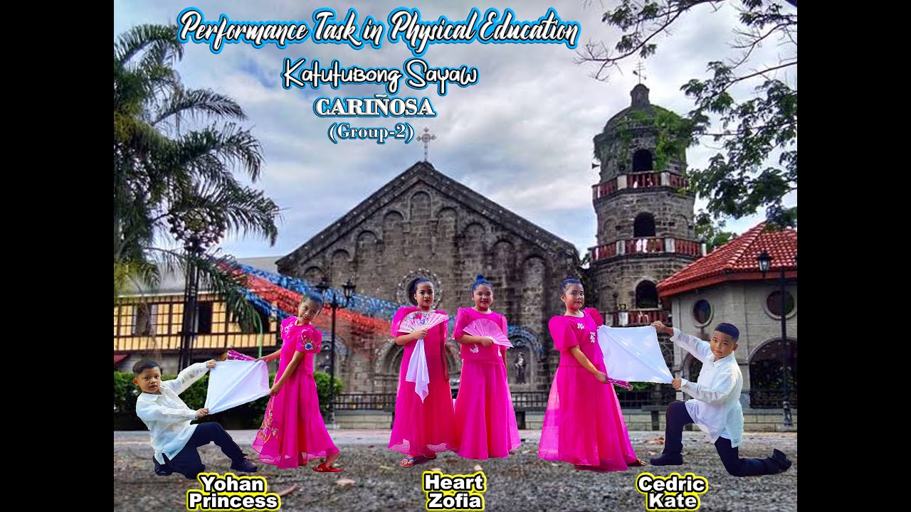 Katutubong Sayaw CARIÑOSA by GROUP 2 - YouTube