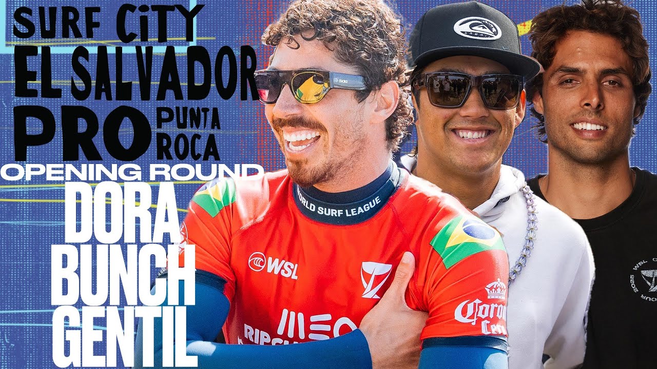 Yago Dora, Jackson Bunch, Ian Gentil | Surf City El Salvador Pro 2025 ...