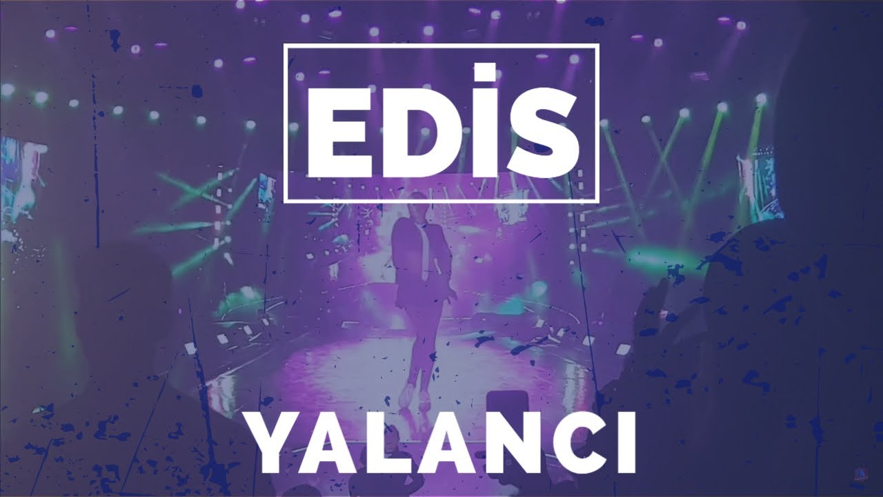 Edis - Yalancı Fanta Fest Istanbul Konseri - YouTube