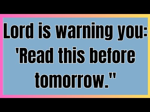 Lord is warning you: 'Read this before tomorrow.".... #jesusmessage # ...