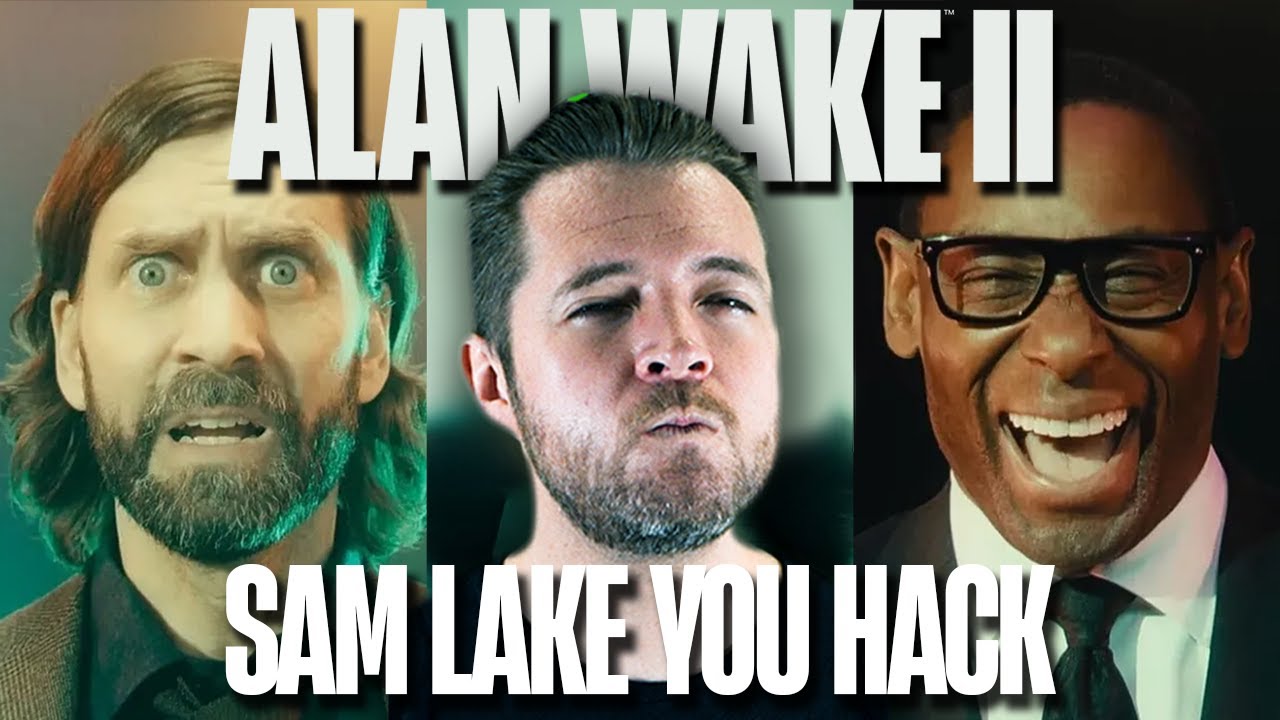 Alan Wake 2 | Sam Lake You Hack (Affectionate) - YouTube