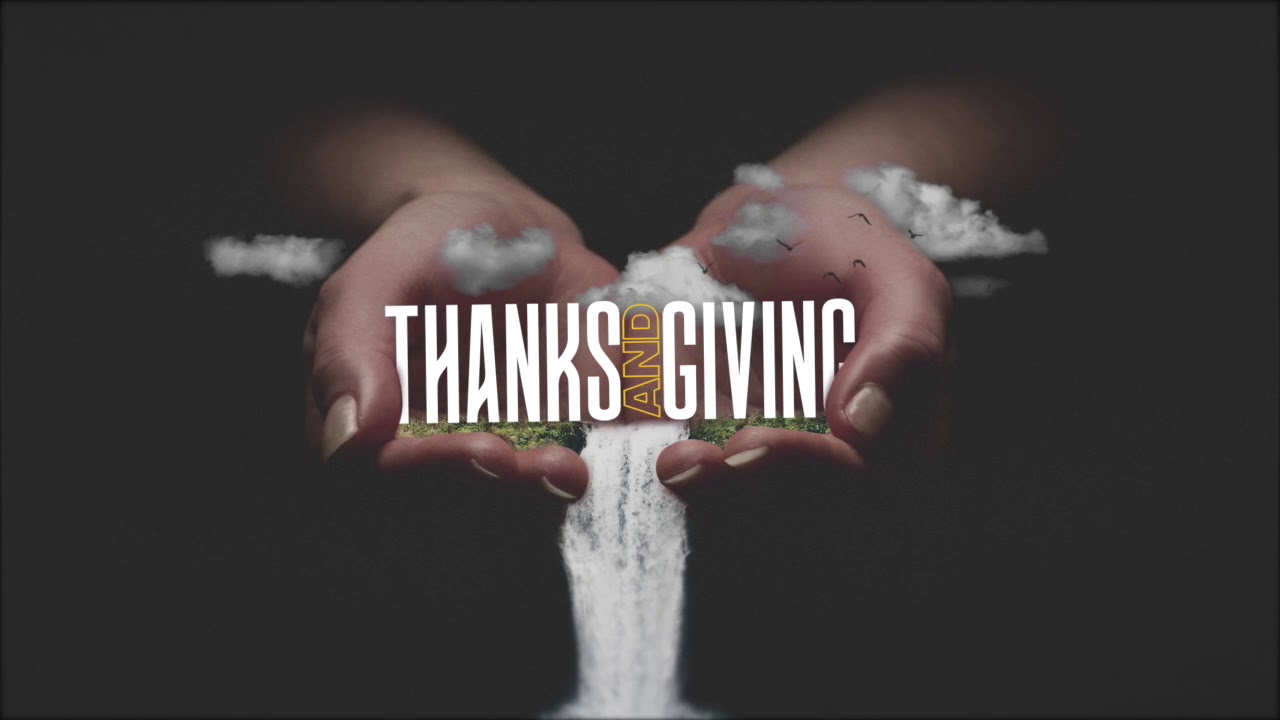 Thanks & Giving Sermon Series Preview - YouTube