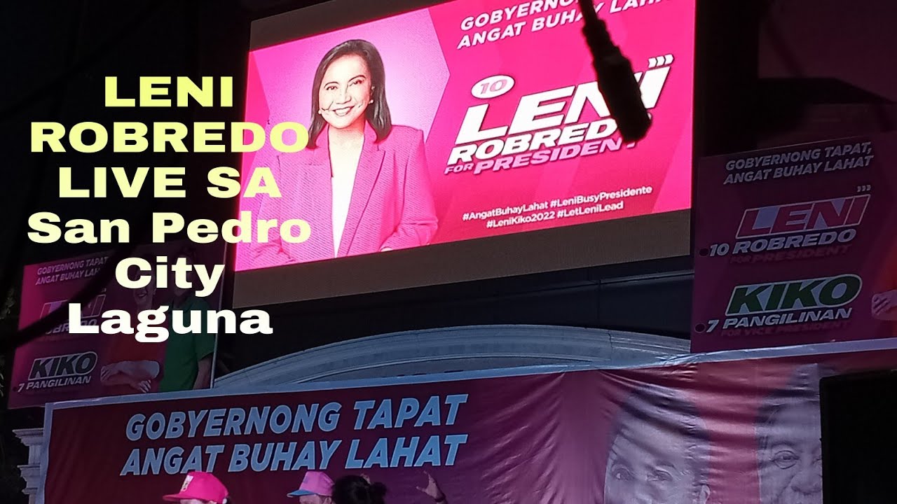 LENI ROBREDO CAMPAIGN LIVE - YouTube