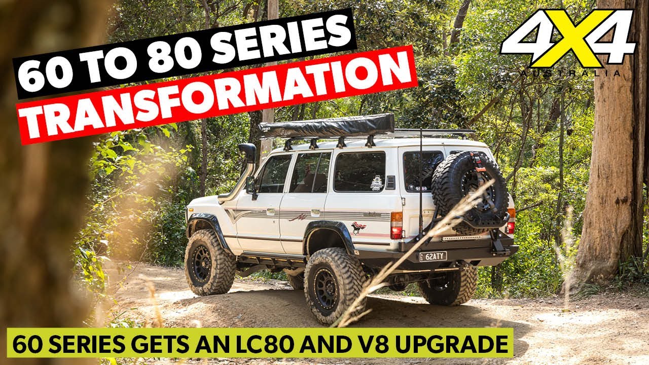 60 Series gets an LC80 and V8 upgrade | 4X4 Australia - YouTube