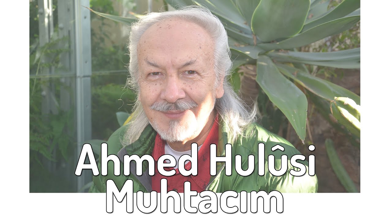Muhtacım Ya Rasûlullâh - Ahmed Hulusi - YouTube