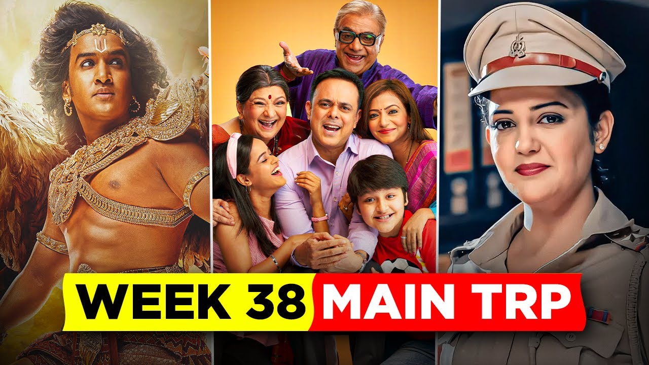 Sab TV Week 38 TRP - Sony Sab Week 38 Main Trp - Sab TV Shows TRP List ...
