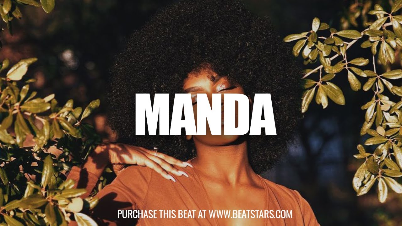MANDA - Burna boy x Ayra Starr x Rema x Buju BNXN x Wizkid | Afrobeat x ...