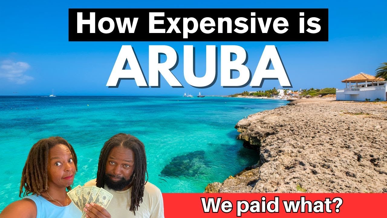 How Expensive is ARUBA? A Cost Breakdown of Food, Accommodation ...