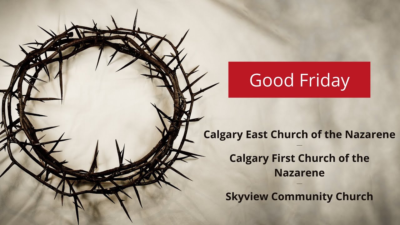 Good Friday (April 10) - YouTube