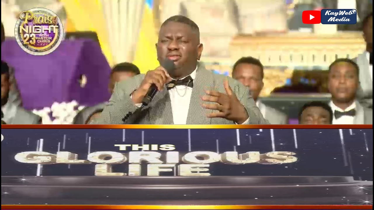 PRAISE NIGHT 23 -|- THIS GLORIOUS LIFE -|- DCN OBI SHINE & LOVEWORLD ...