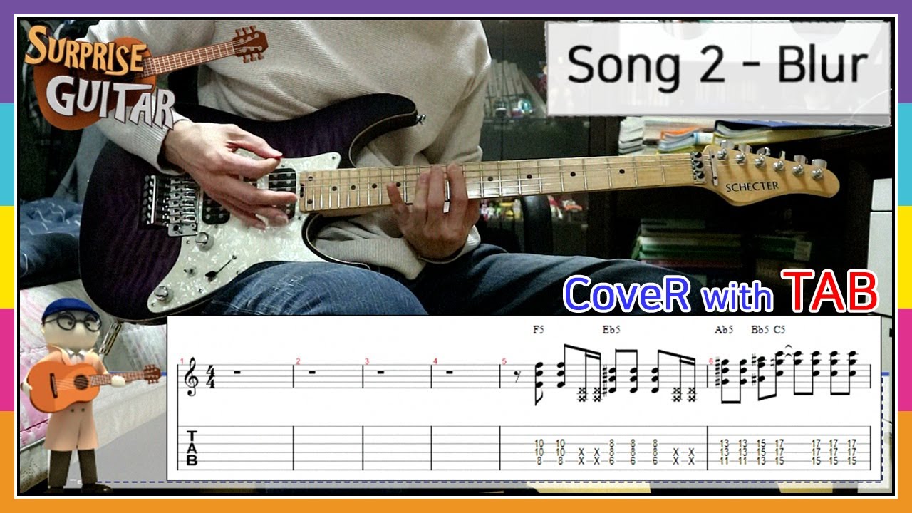 Song 2 - Blur [Guitar CoveR with TAB] ♪일렉기타커버/연주영상/타브악보/리듬주법/노래가사/쉑터SD ...