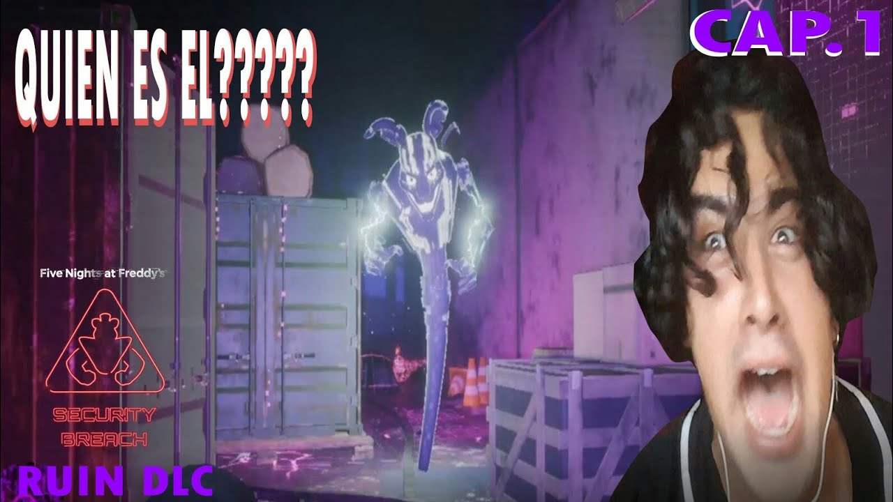 QUIEN ES EL?? (DLC RUIN)(CAP1)(SECURITY BREACH) - YouTube