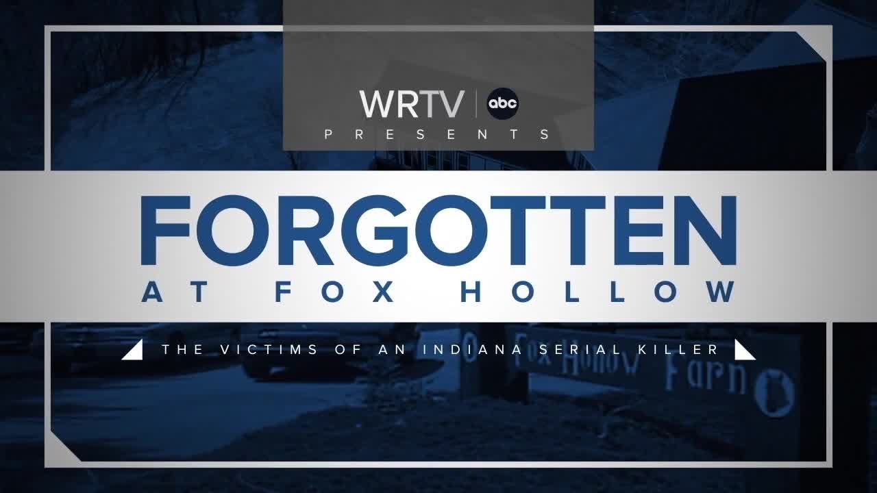 WRTV Presents: Forgotten at Fox Hollow, the Victims of an Indiana ...