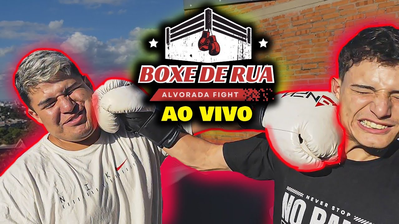 AO VIVO - BOXE DE RUA - Alvorada Fight - YouTube