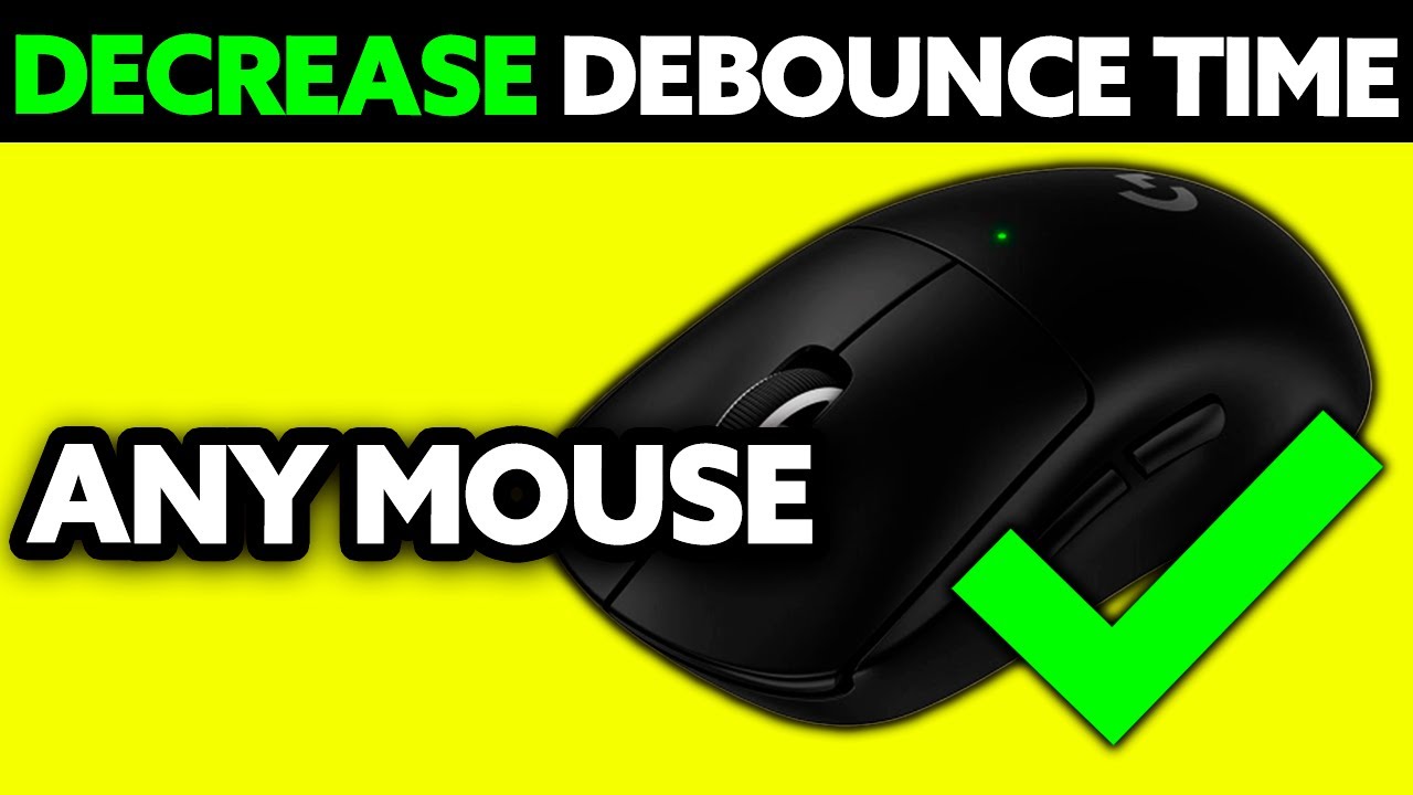 How To Remove Debounce Time on Any Mouse? (2025) - YouTube
