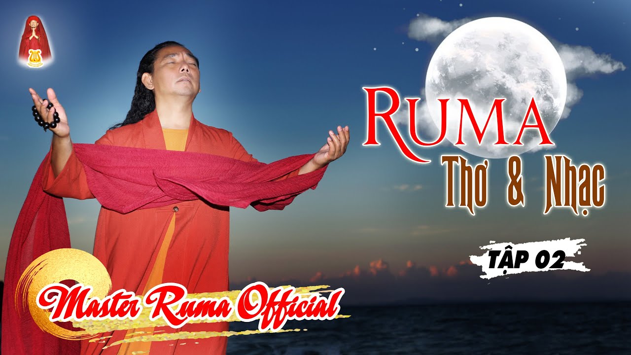 Talkshow RUMA Thơ & Nhạc #2 | Ánh Trăng Luôn Lắng Nghe Lời Ta | Master ...