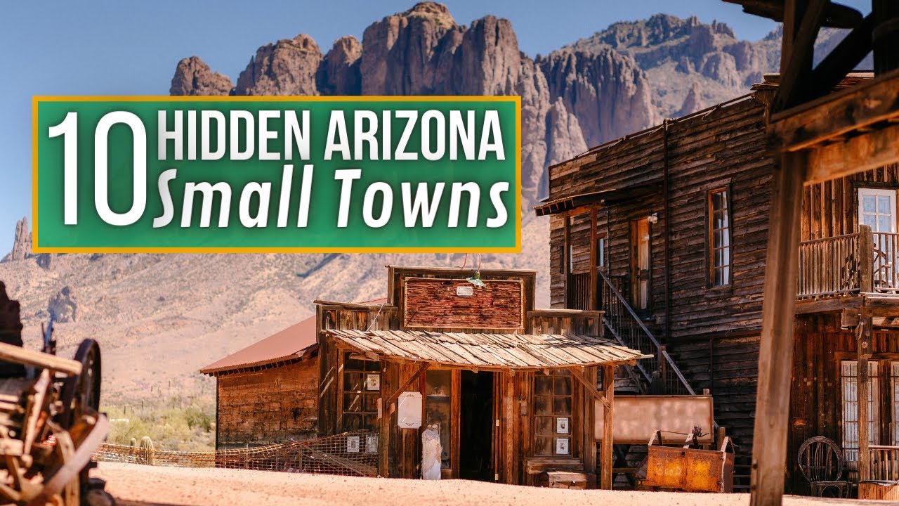 Best Arizona Small Town Hidden Gems 2024 - YouTube