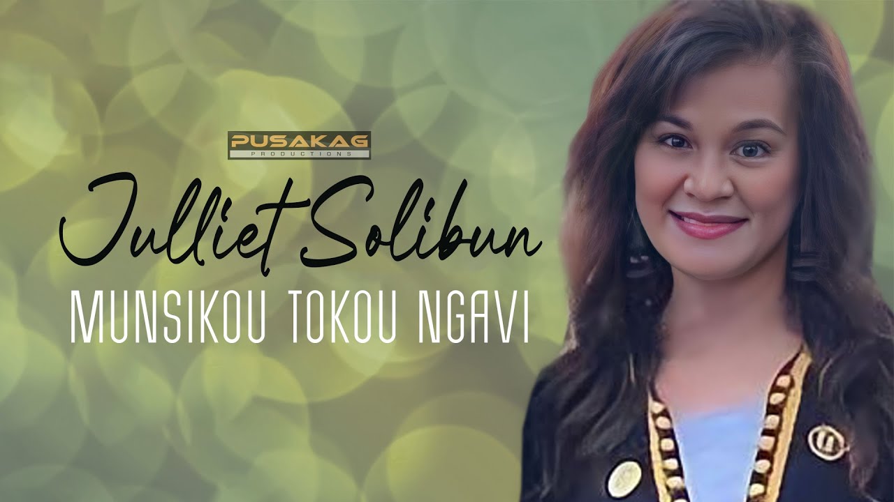 Julliet Solibun - Munsikou Tokou Ngavi - YouTube
