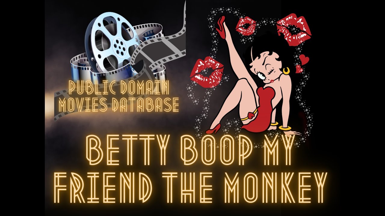 Betty Boop My Friend the Monkey | 1939 | Classic Cartoon - For Kids ...