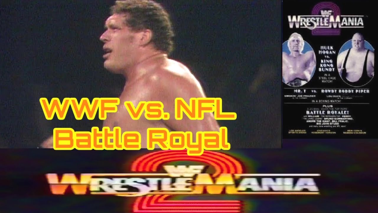 WrestleMania2 | WWF vs. NFL Battle Royal - YouTube