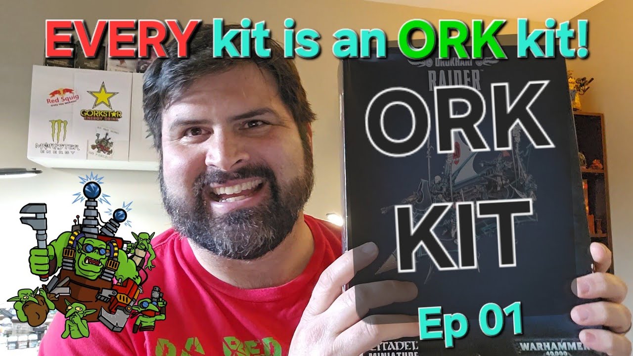 EVERY kit is an ORK kit! Ep 01 Can any random Warhammer 40K kit ...