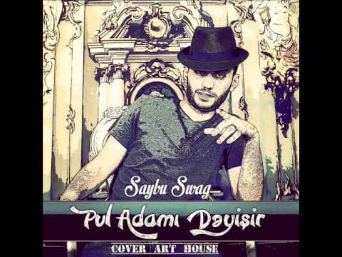 SAYBU - Pul Adami Deyishir