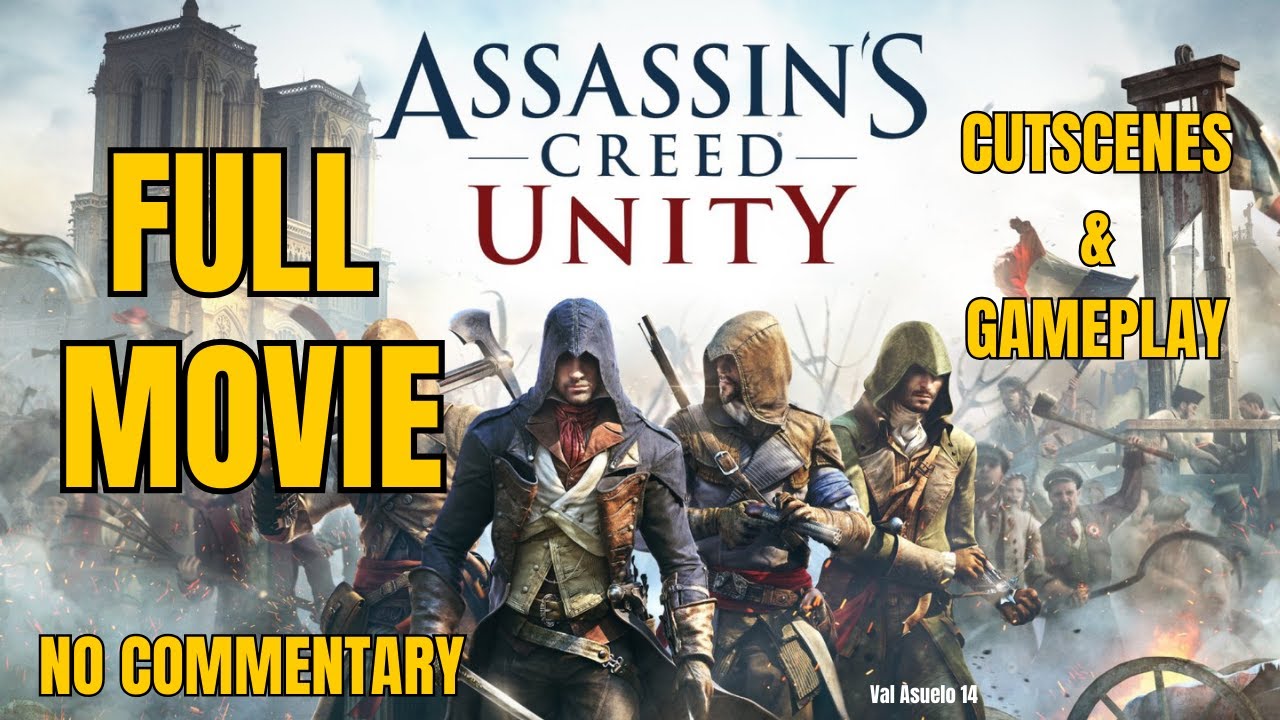 Assassin's Creed Unity (PS4) Full Movie | Cutscenes + Gameplay (No ...