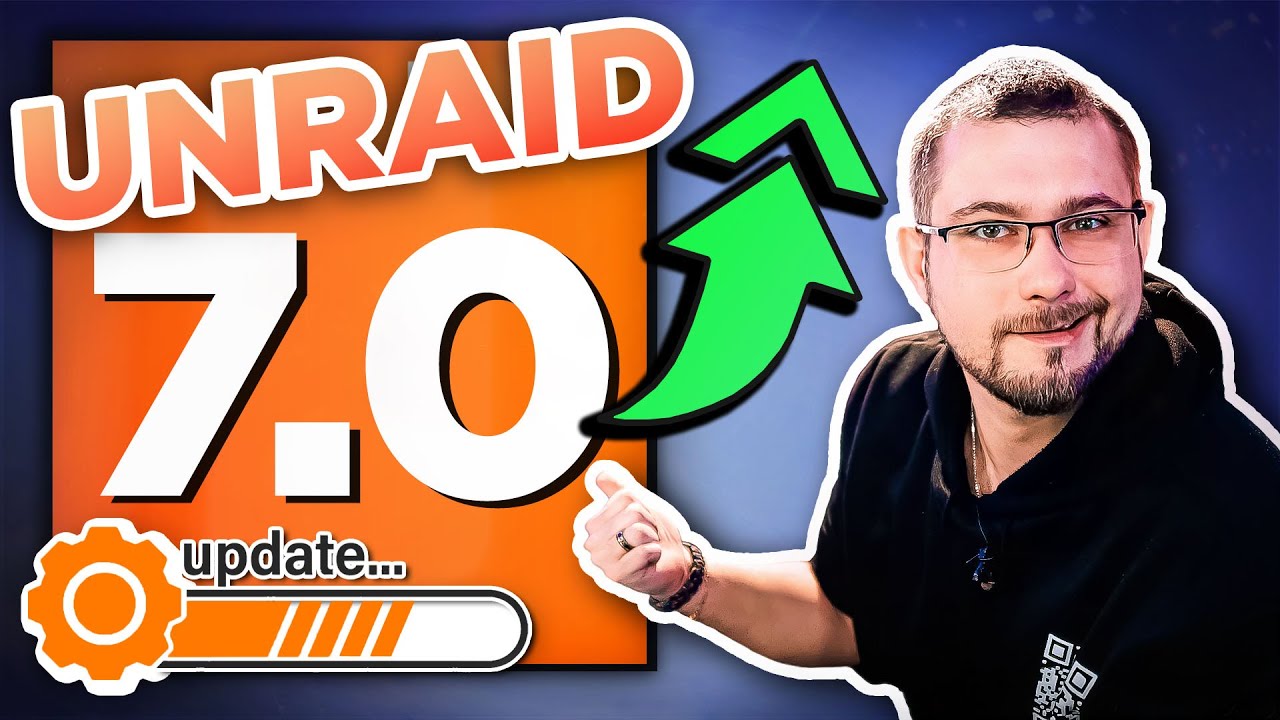 Unraid 7.0 für Einsteiger und Profis: Was ist neu? - YouTube