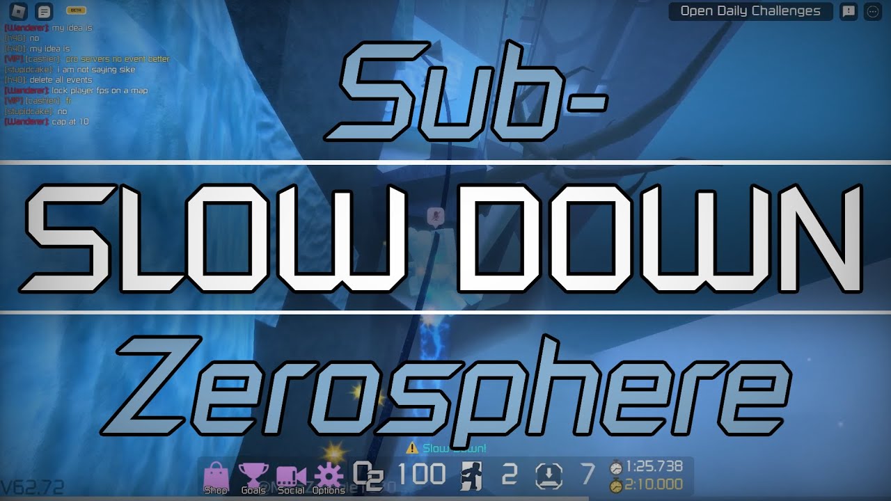 Sub-Zerosphere SLOW DOWN // FE2 - YouTube