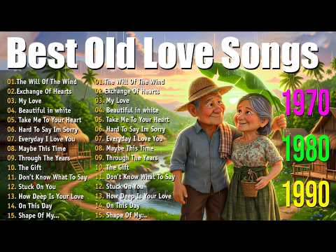 Greatest Love Songs Of All Time 70s 80s 90s ~ Old Songs 80's and 90's Oldies Song | Old Love Songs