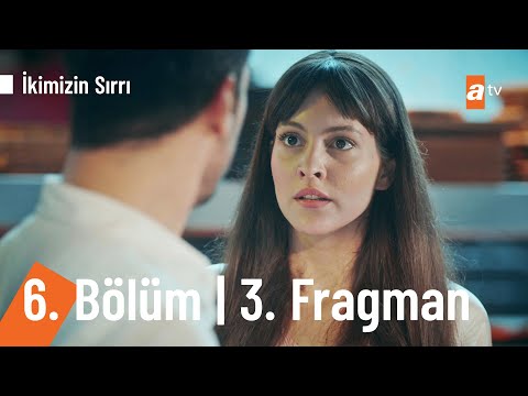 İkimizin Sırrı 6. Bölüm 3. Fragmanı | Sen kıymetlisin Neva...