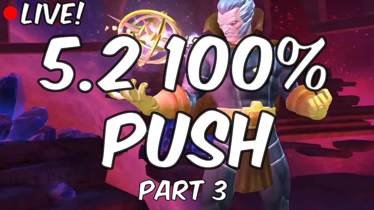 Act 5.2 -100% Push - Part 3 - The FINAL PUSH!! - Marvel Contest Of ...