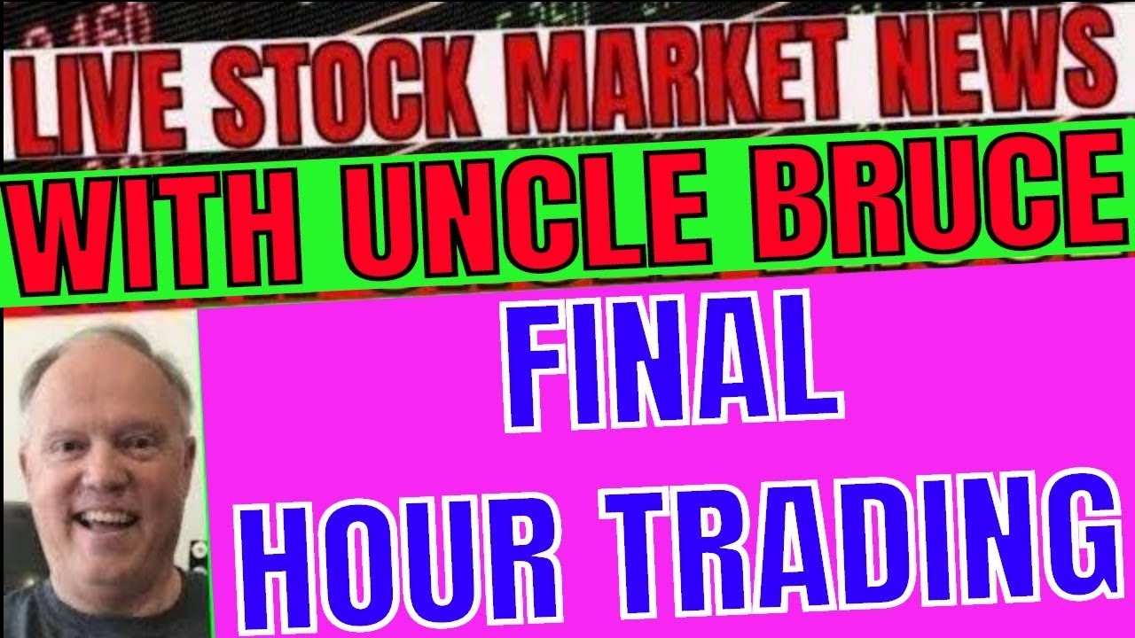 MARKETS TURN HIGHER LIVE COVERAGE OF THE FINAL HOUR OF TRADING IN PLAIN ...