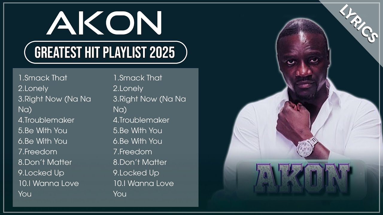 AKON 2024 MIX ~ Top 20 AKON Best Songs ~ Greatest Hits Full Album - YouTube