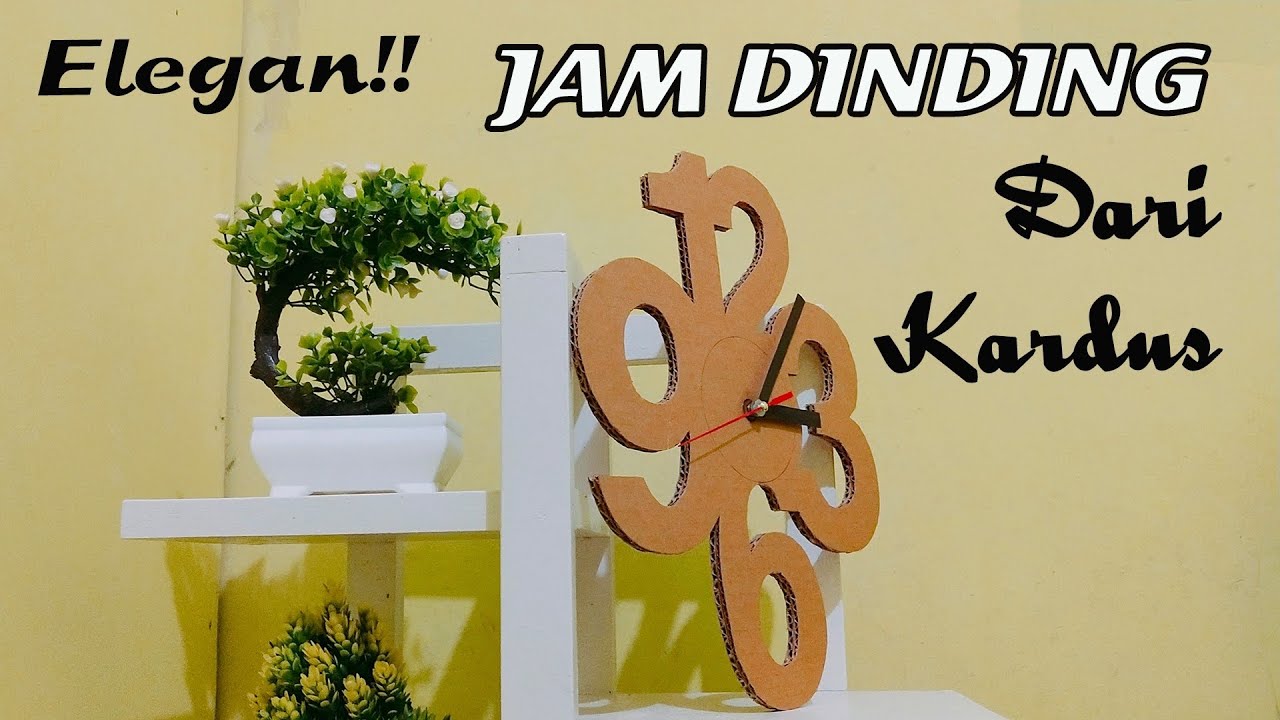 Tutorial Membuat Jam dari Kardus - YouTube