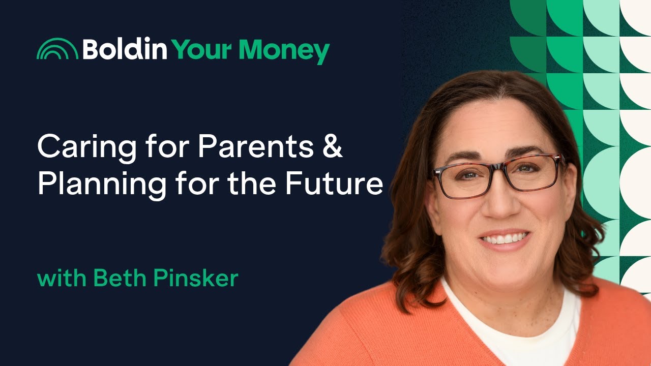 Caring for Parents Planning for the Future with Beth Pinsker (ep.101 ...