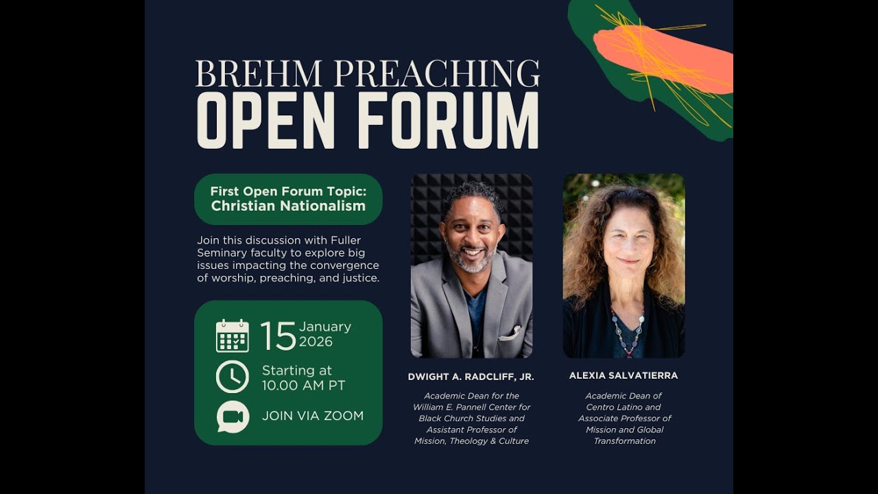 Brehm Preaching Open Forum: Christian Nationalism (January 15, 2026 ...