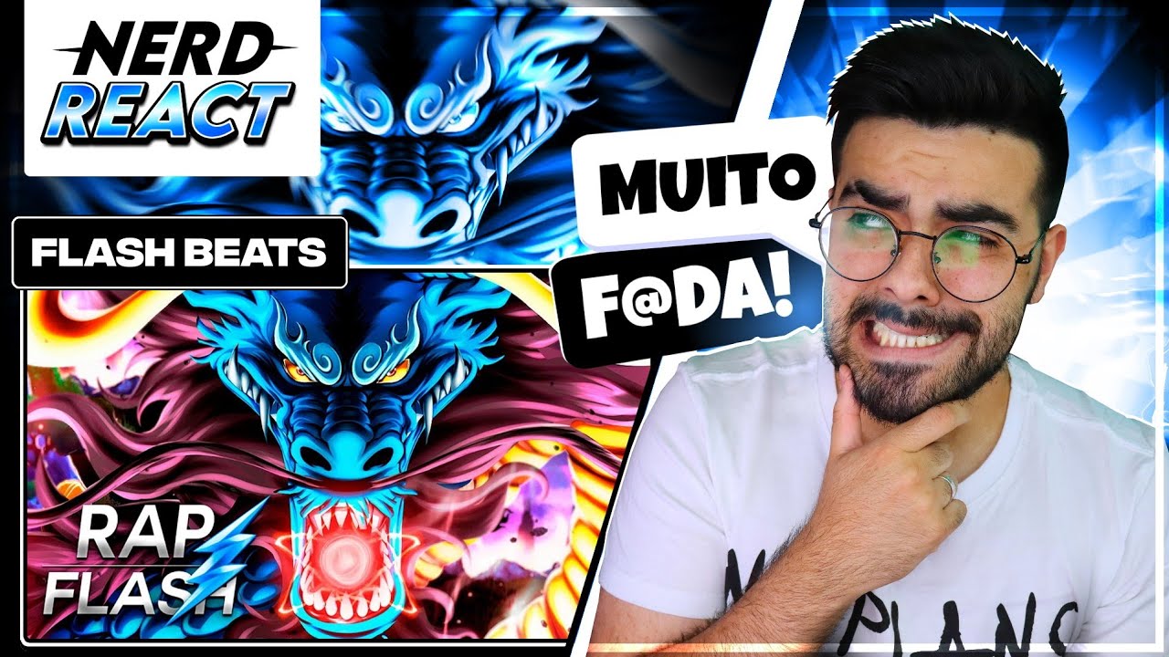 NERD REACT - FLASH BEATS - O Mais Forte Yonkou [Kaidou/One Piece ...