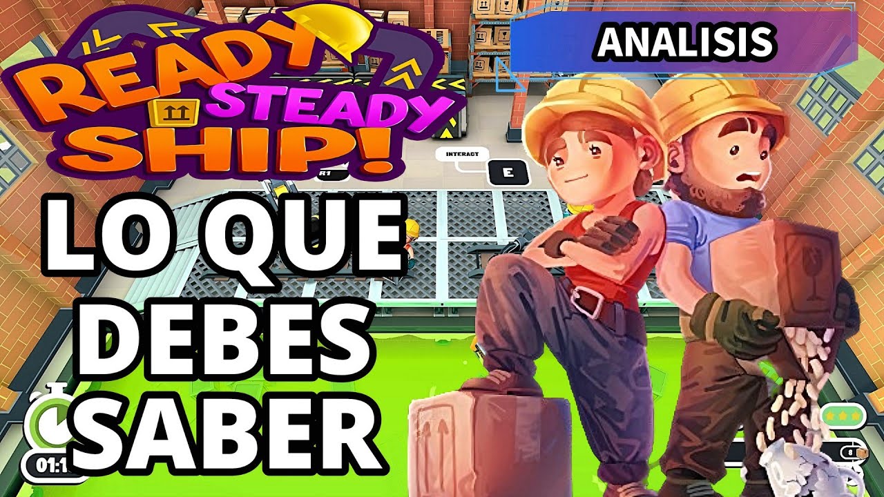 Ready, Steady, Ship! - Analisis: Busca un Amigo y Disfruta!!! - YouTube