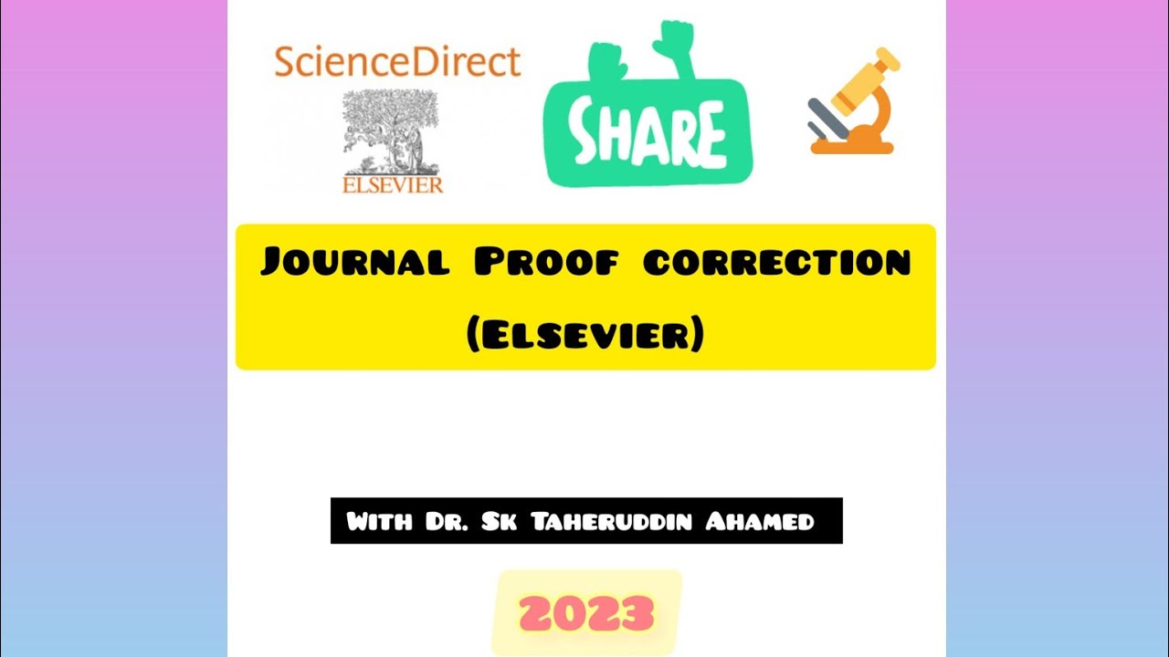 How to submit journal Proof correction (Elsevier) #Elsevier journal ...