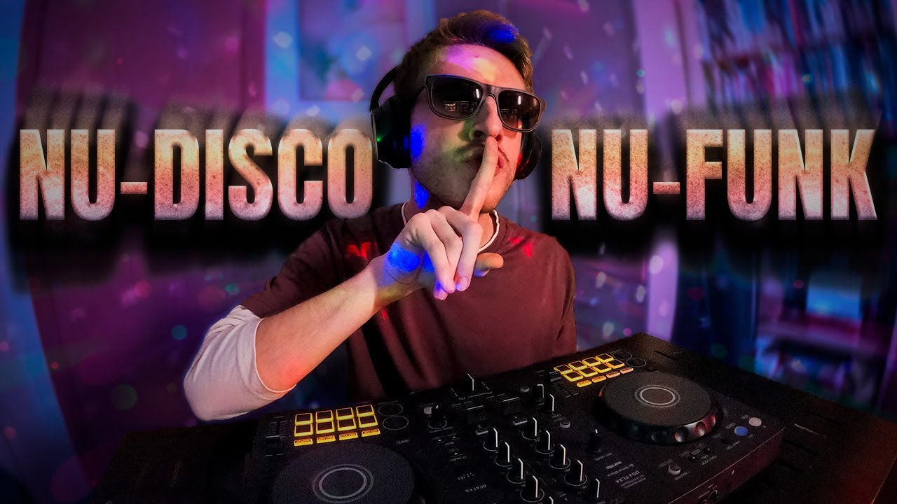 NU-DISCO & NU-FUNK DJ SET (Breakbot, Chromeo, Purple Disco Machine ...