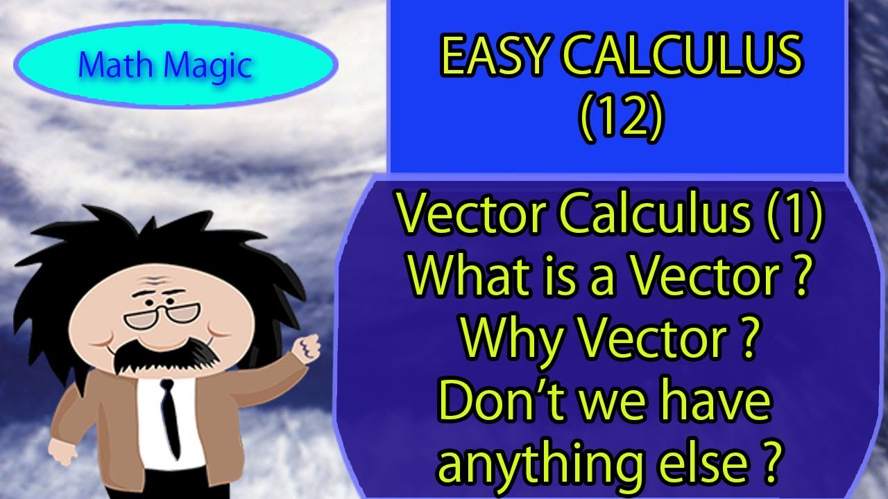 Dr. Lee's Math Series, Easy Calculus (12) Why Vector? - YouTube